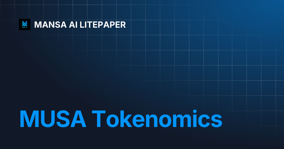 MUSA Tokenomics | MANSA AI LITEPAPER